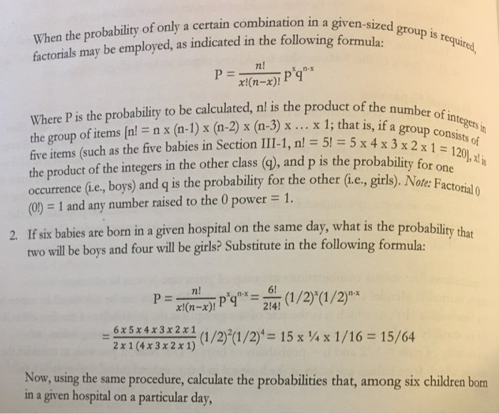 Solved When the probability of on factorials may be | Chegg.com