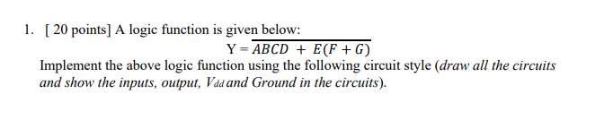 Solved (a) Static CMOS logic [5 points] (b) N-Type Dynamic | Chegg.com
