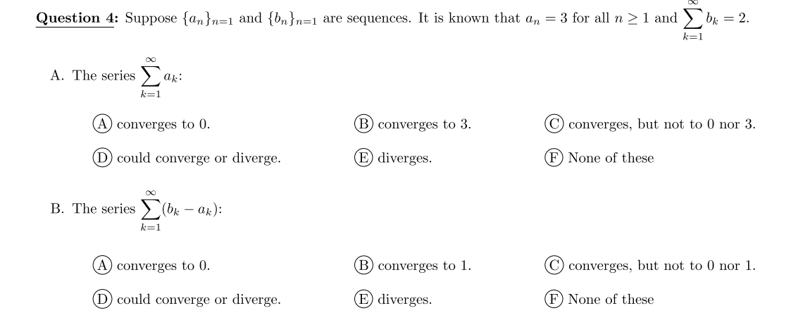 Solved Question 4: Suppose {an}n=1 ﻿and {bn}n=1 ﻿are | Chegg.com