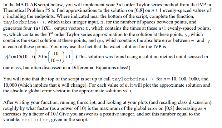 In the MATLAB script below, you will implement your | Chegg.com