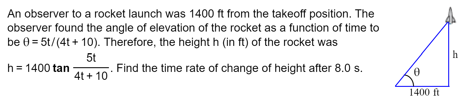 Solved An observer to a rocket launch was 1400 ft from the | Chegg.com