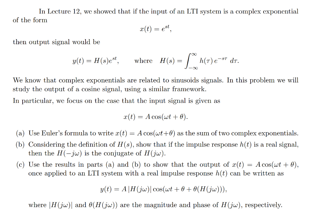 Solved In Lecture 12, we showed that if the input of an LTI | Chegg.com