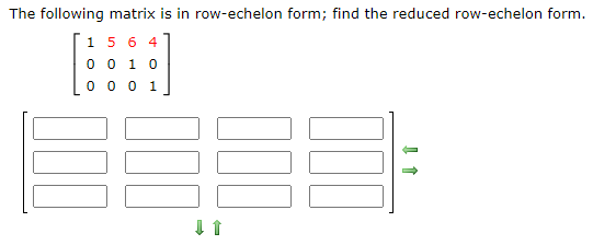 Solved The following matrix is in row-echelon form; find the | Chegg.com