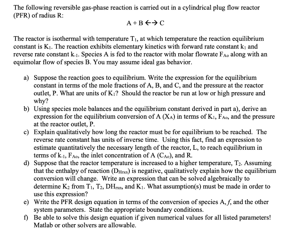 Solved The following reversible gas-phase reaction is | Chegg.com