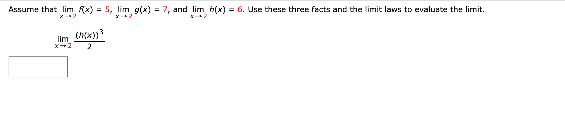 Solved Assume that limx→2f(x)=5,limx→2g(x)=7, and | Chegg.com