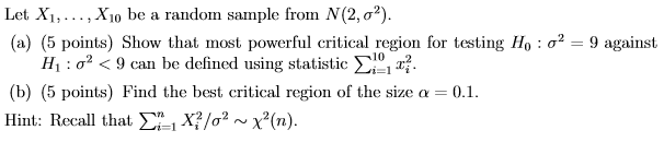Solved Let X1,..., X10 be a random sample from N(2,0%). (a) | Chegg.com