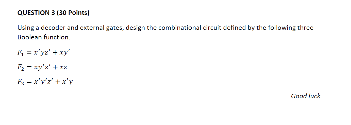 Solved Using A Decoder And External Gates Design The