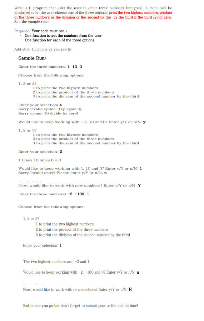 Solved Write a C program that asks the user to enter three | Chegg.com
