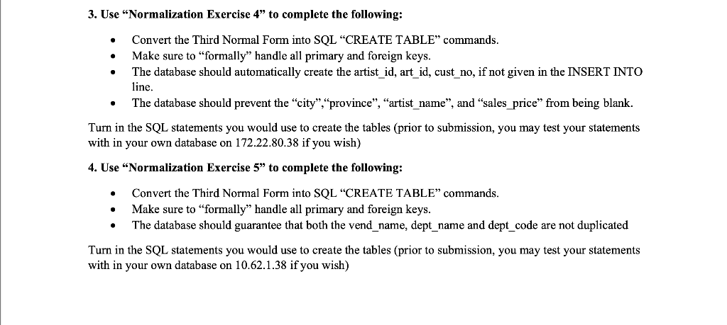 Solved we will convert from various Normal Forms to SQL | Chegg.com