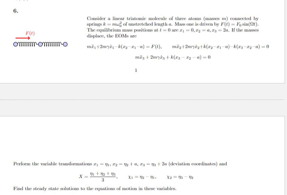Solved Consider A Linear Triatomic Molecule Of Three Atoms