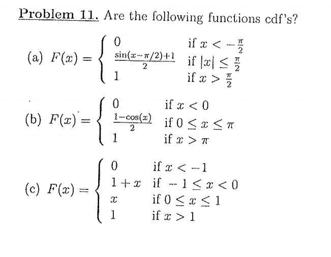 Solved Problem 11. Are the following functions cdf's? 10 iſ | Chegg.com