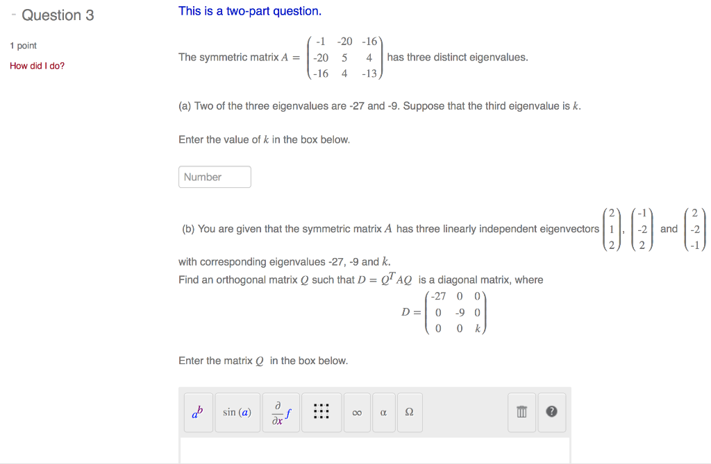 Solved - Question 3 This is a two-part question. 1 point The | Chegg.com