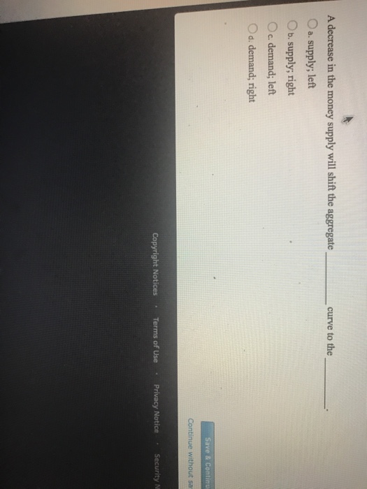 Solved A decrease in the money supply will shift the | Chegg.com