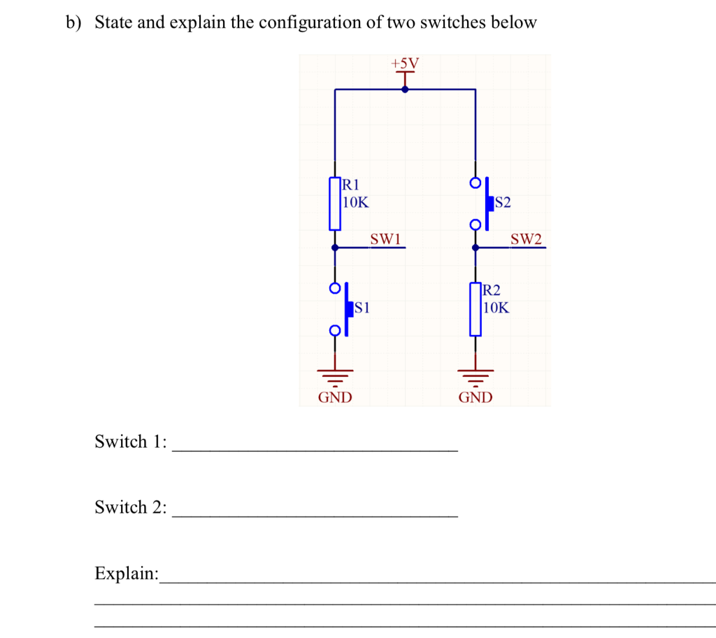 Solved b) State and explain the configuration of two | Chegg.com