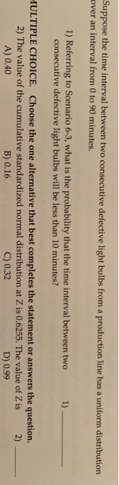 Solved Suppose the time interval between two consecutive | Chegg.com