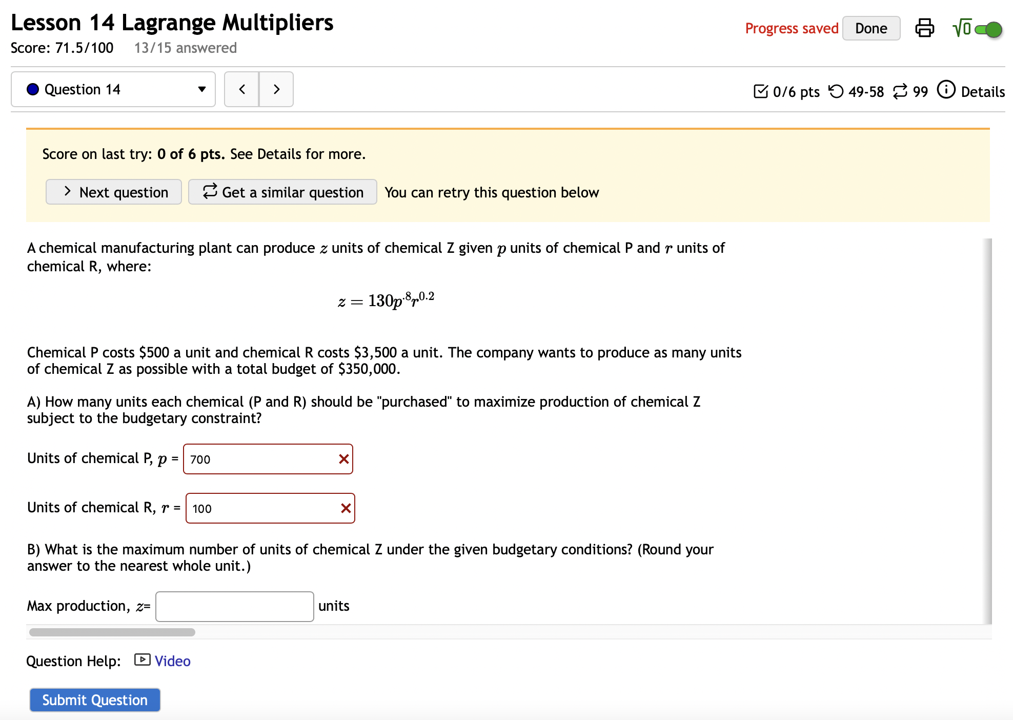 Solved Lesson 14 Lagrange Multipliers Score: 71.5/100 13/15 | Chegg.com