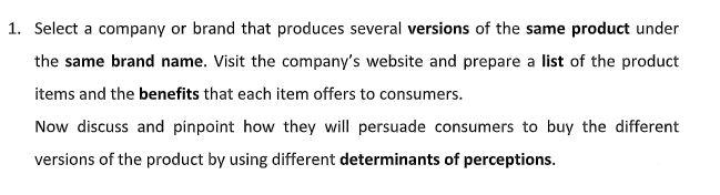 Solved 1. Select a company or brand that produces several | Chegg.com