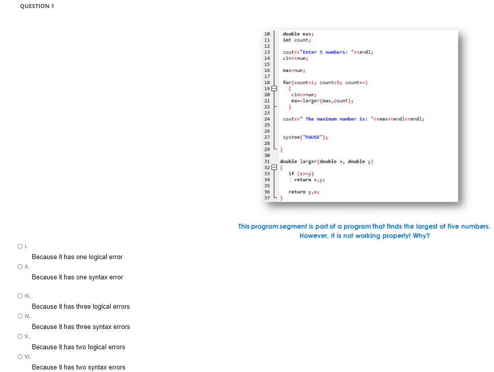 Solved QUESTION 1 QUESTION 1 double max; int count; | Chegg.com