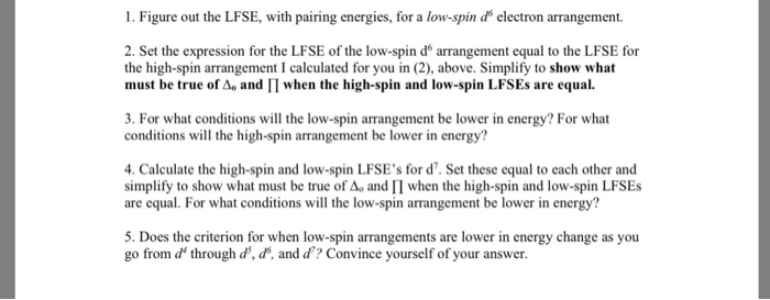 Solved 1. Figure out the LFSE, with pairing energies, for a | Chegg.com
