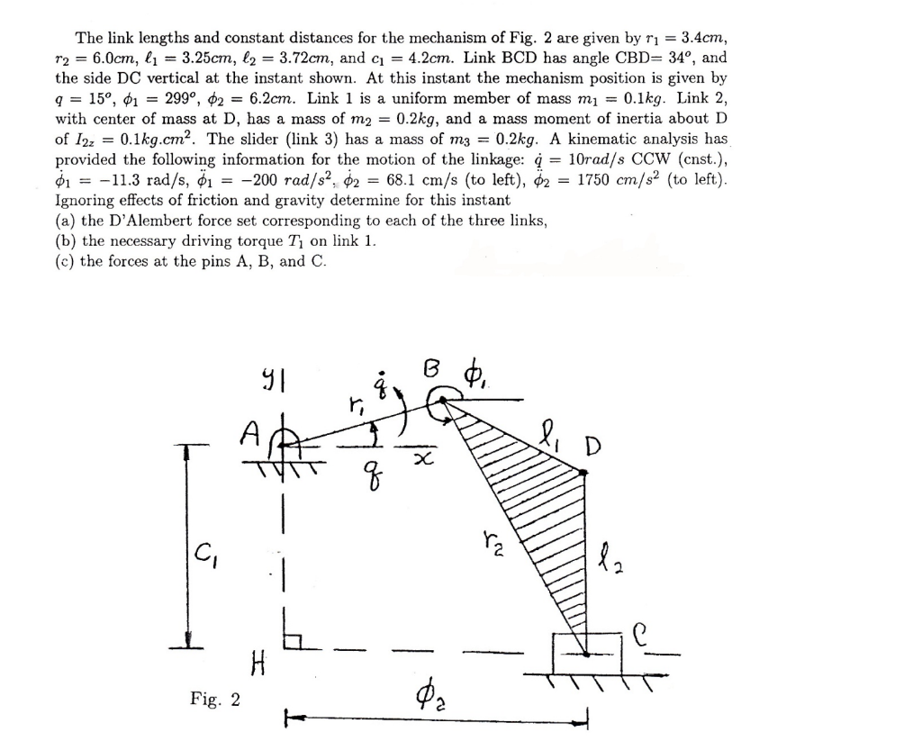 Solved The link lengths and constant distances for the | Chegg.com