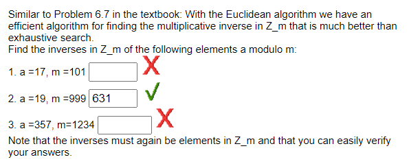 Solved With The Euclidean Algorithm We Have An Efficient 