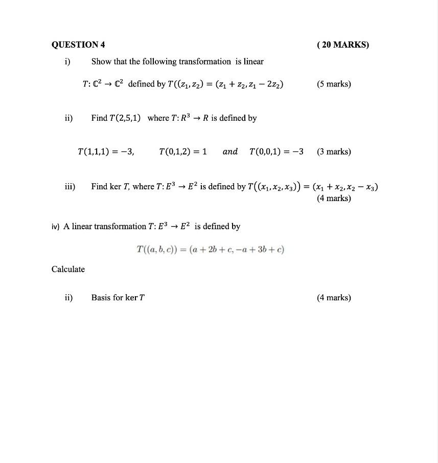 Solved (20 MARKS) QUESTION 4 i) Show that the following | Chegg.com