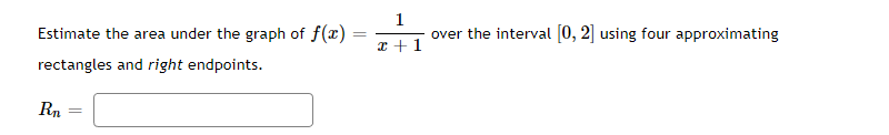 Solved Estimate the area under the graph of f(x)=x+11 over | Chegg.com