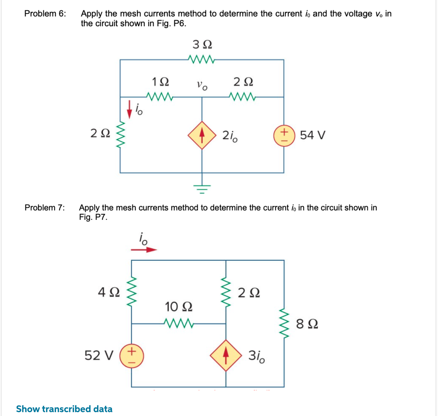 Solved Problem 6: Apply the mesh currents method to | Chegg.com