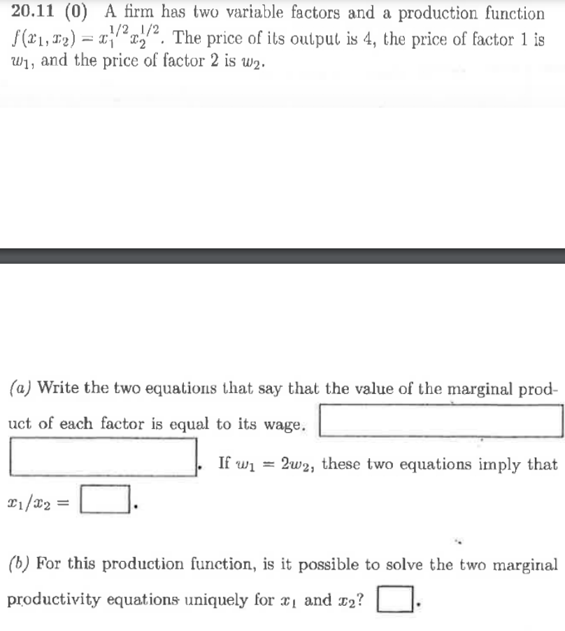 Solved 20.11 (0) A firm has two variable factors and a | Chegg.com