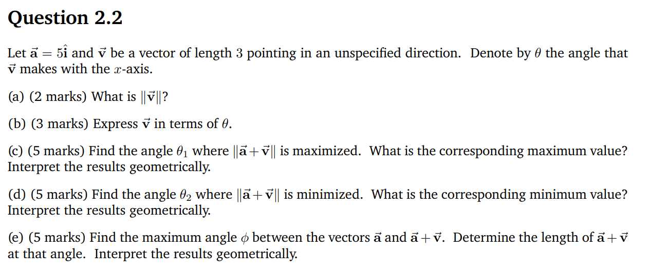 Solved Question 2.2Let vec(a)=5hat(i) ﻿and vec(v) ﻿be a | Chegg.com