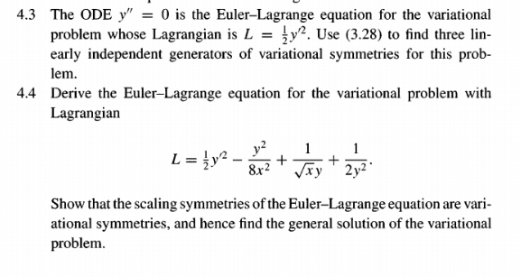 4.3 The ODE y" -0 is the Euler-Lagrange equation for | Chegg.com