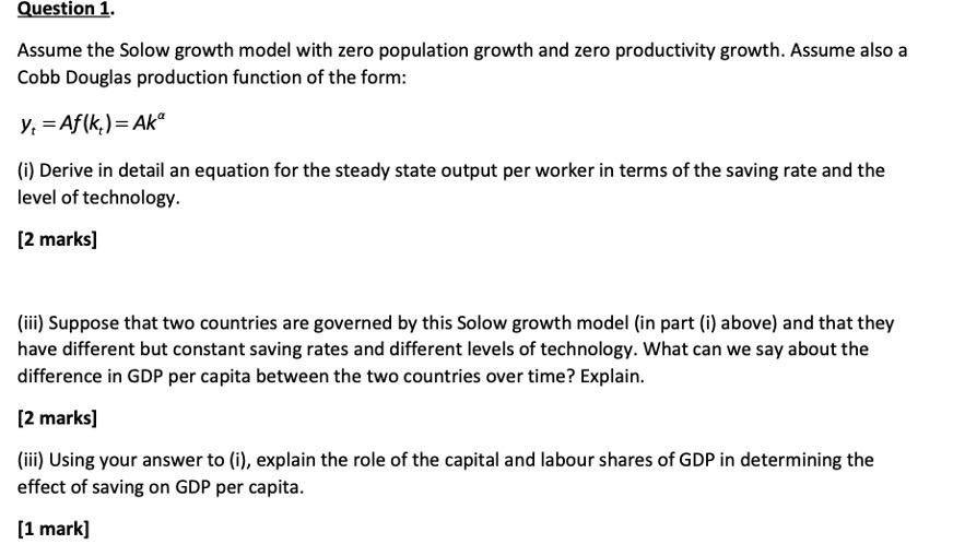 Solved Assume the Solow growth model with zero population | Chegg.com