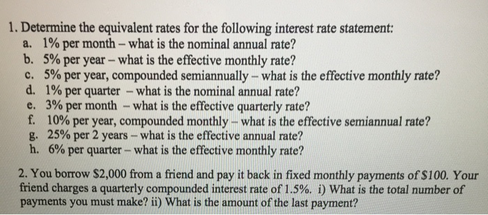 Solved Determine the equivalent rates for the following | Chegg.com