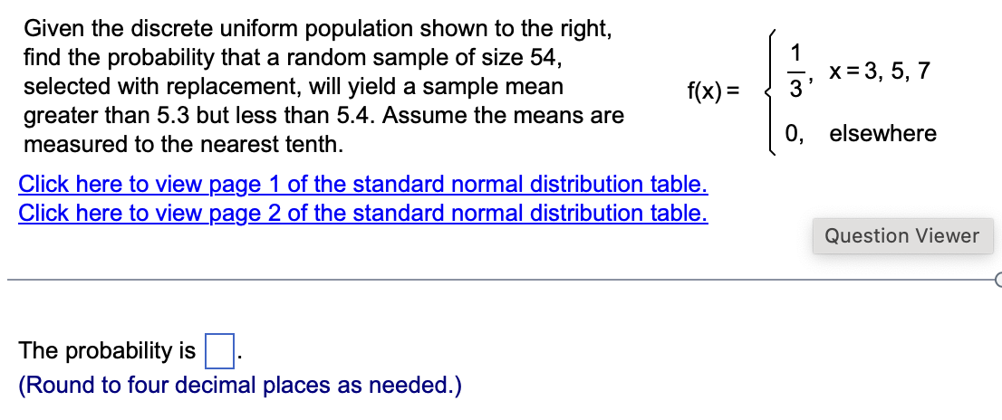 Solved Given the discrete uniform population shown to the | Chegg.com