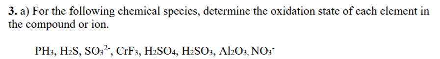 Solved 3. a) For the following chemical species, determine | Chegg.com