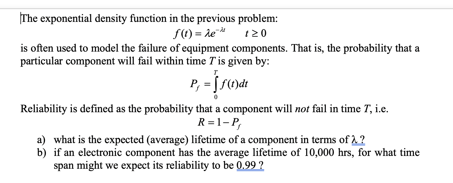 Solved - At The exponential density function in the previous | Chegg.com