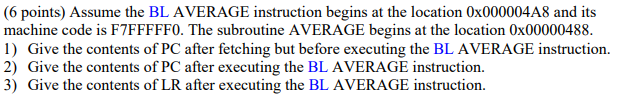 Solved (6 points) Assume the BL AVERAGE instruction begins | Chegg.com