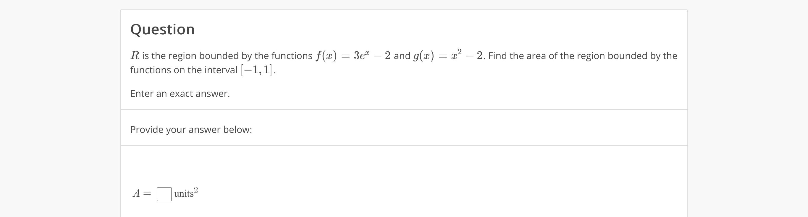 Solved R is the region bounded by the functions f(x)=3ex−2 | Chegg.com