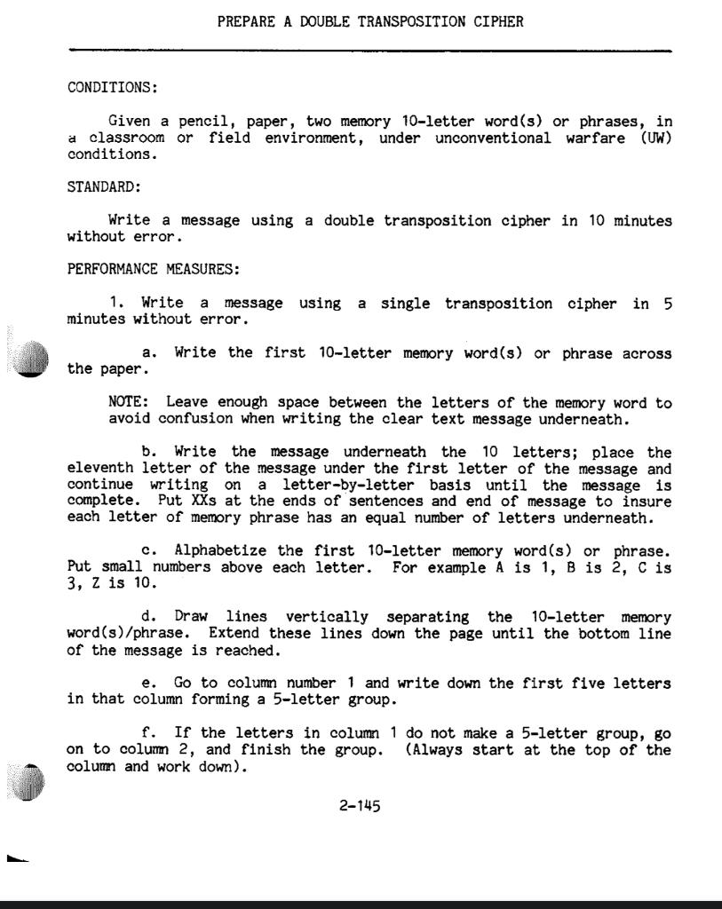 Solved PREPARE A DOUBLE TRANSPOSITION CIPHER CONDITIONS: | Chegg.com
