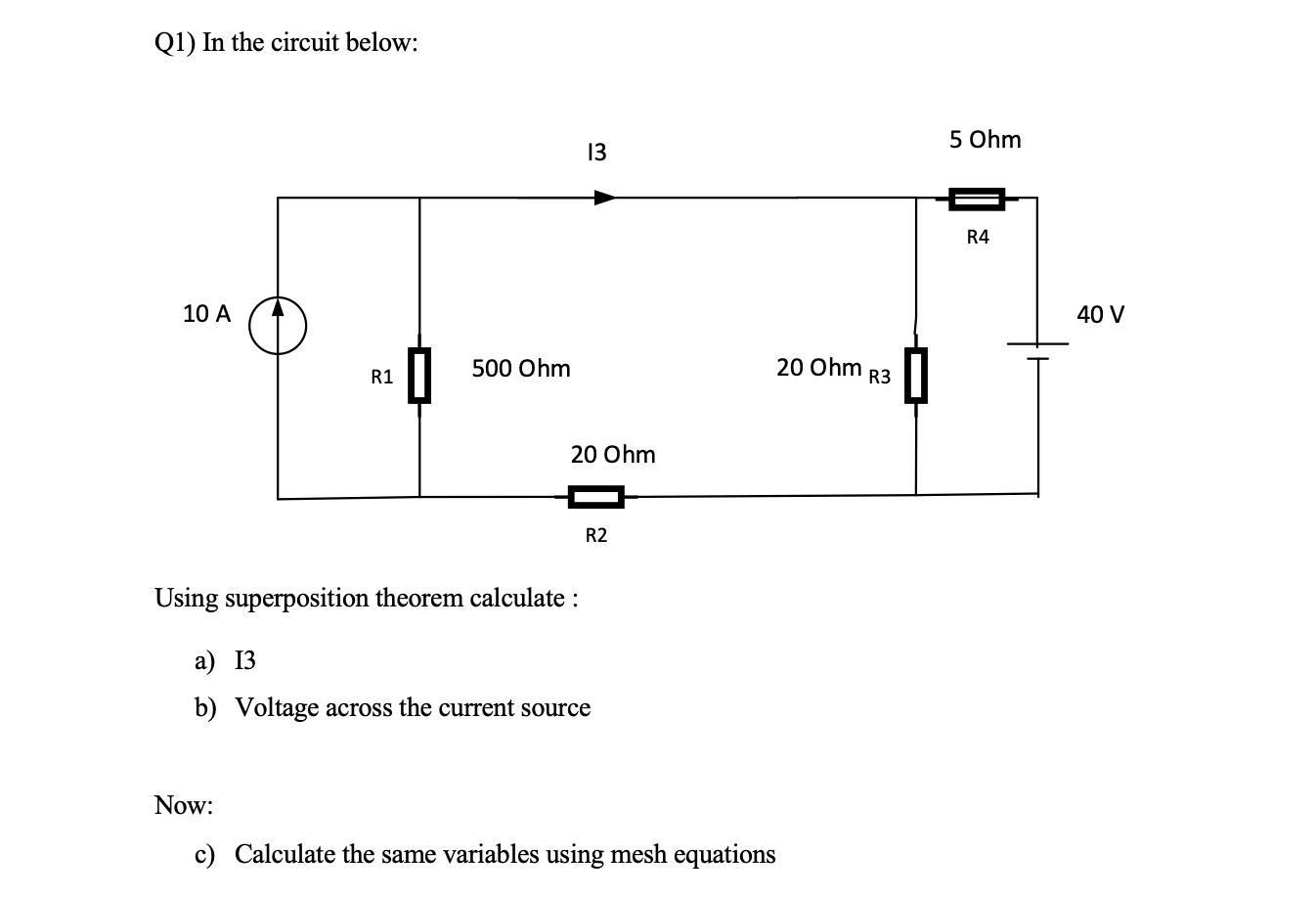 Solved In the circuit below:Using superposition theorem | Chegg.com