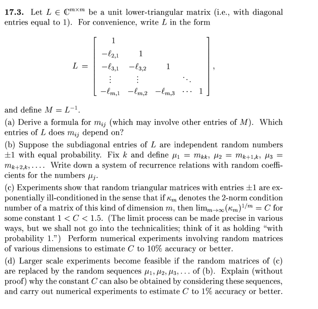 17.3. Let L∈Cm×m be a unit lower-triangular matrix | Chegg.com