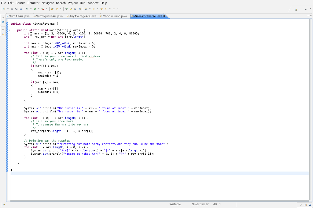 3 Min And Max Variables In MinMaxReverse java A Chegg