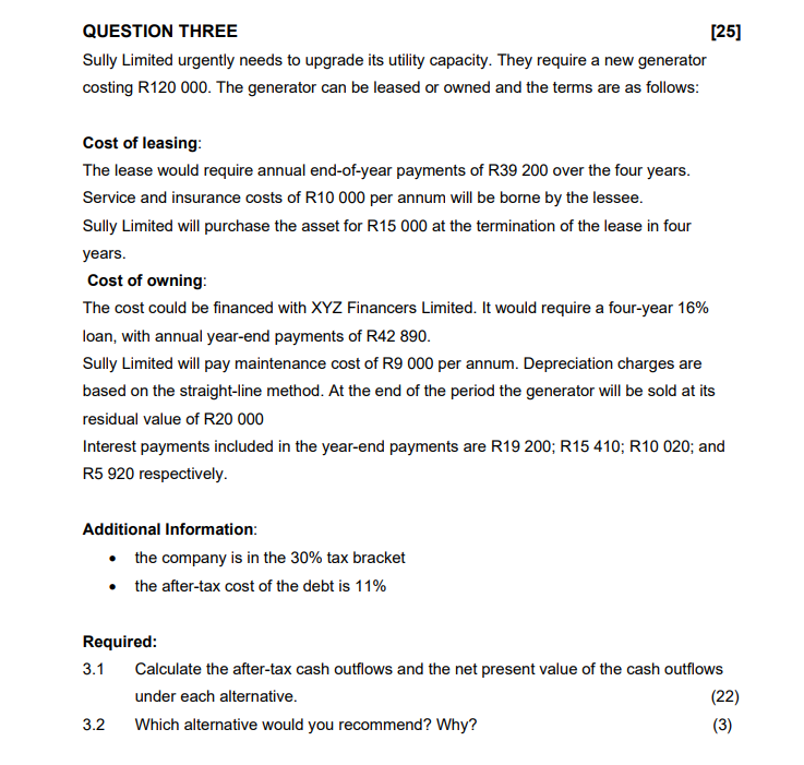 Solved QUESTION THREE [25] Sully Limited urgently needs to | Chegg.com