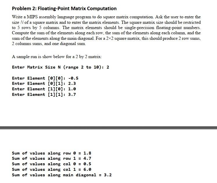 Solved Code In Mips And Please Attach The Output To Ensure 8885
