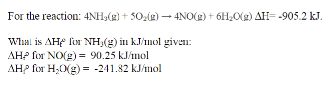 Solved For the reaction: 4NH3( g)+5O2( | Chegg.com