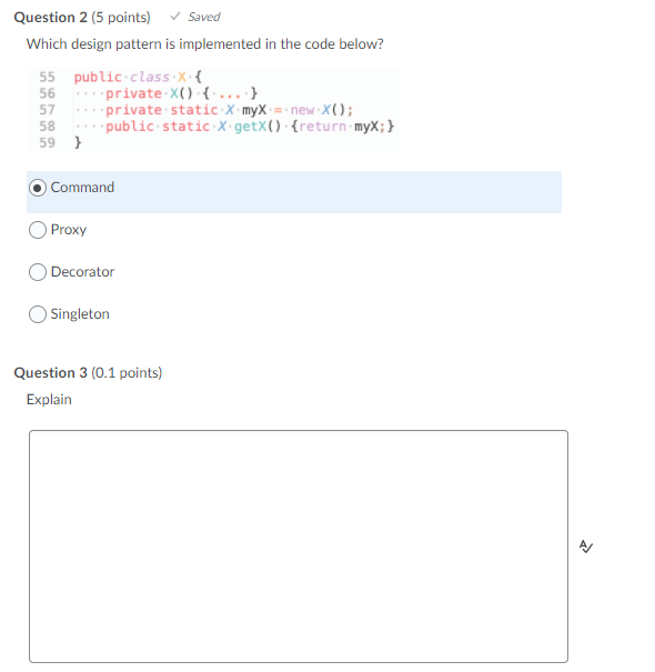 Solved Question 2 (5 points) Saved Which design pattern is | Chegg.com