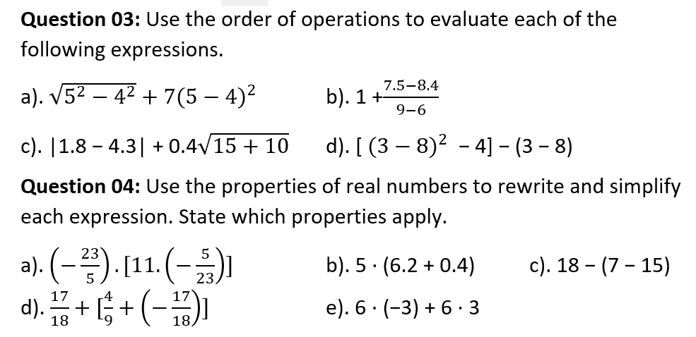 Solved Question 03: Use the order of operations to evaluate | Chegg.com