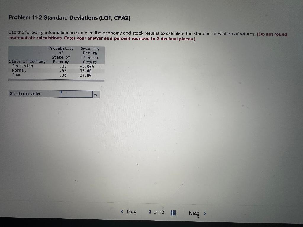 Solved Problem 11-2 Standard Deviations (LO1, CFA2) Use the | Chegg.com