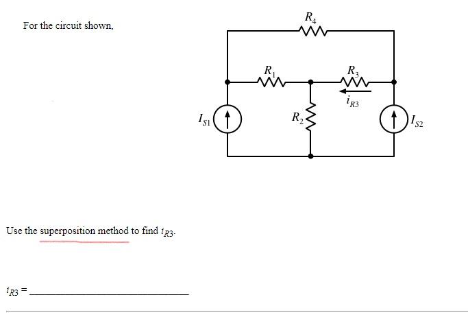 Solved For the circuit shown, R4 w R R. Isi(1 R2 Use the | Chegg.com