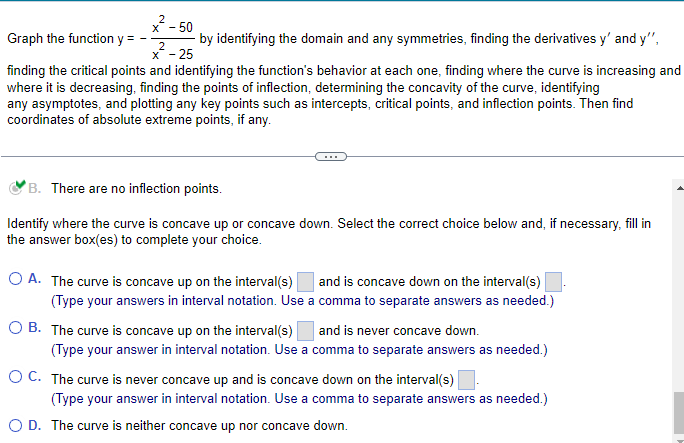 Solved Graph the function y=-(x^(2)-50)/(x^(2)-25) by | Chegg.com